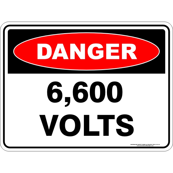 Danger 6,600 Volts - STW Industrial & Safety