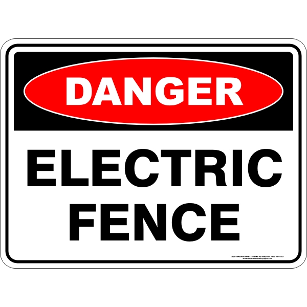 Danger Electric Fence - STW Industrial & Safety