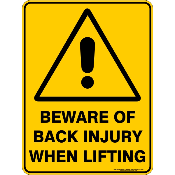 Warning Beware of Back Injury When Lifting - STW Industrial & Safety