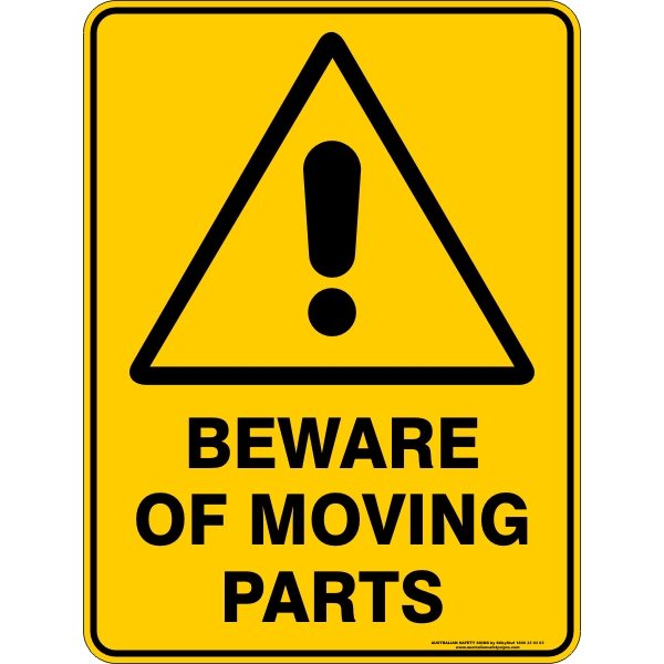 Warning Beware Of Moving Parts - STW Industrial & Safety