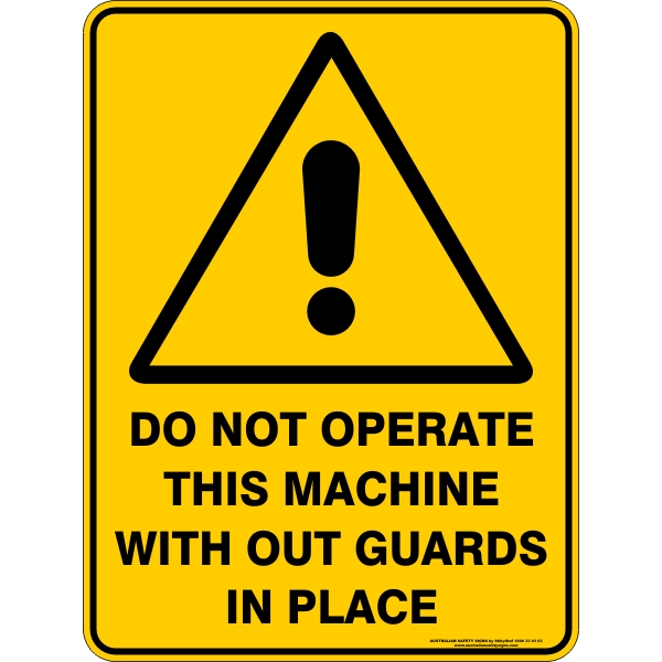 Warning Do Not Operate This Machine - STW Industrial & Safety