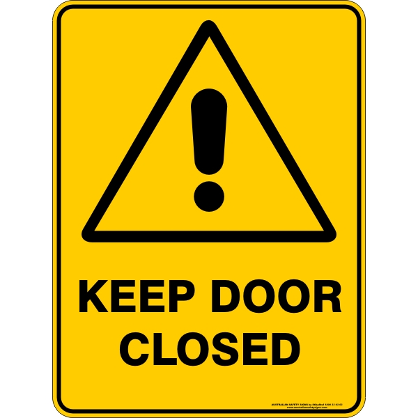 Warning Keep Door Closed - STW Industrial & Safety Warning Keep Door Closed - STW Industrial & Safety