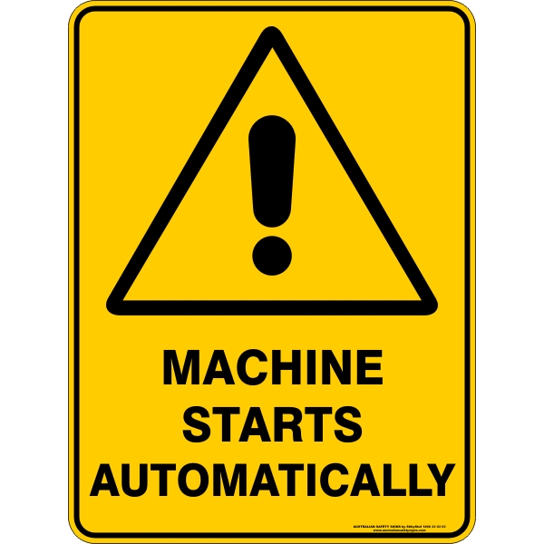 Warning Machine Starts Automatically - STW Industrial & Safety