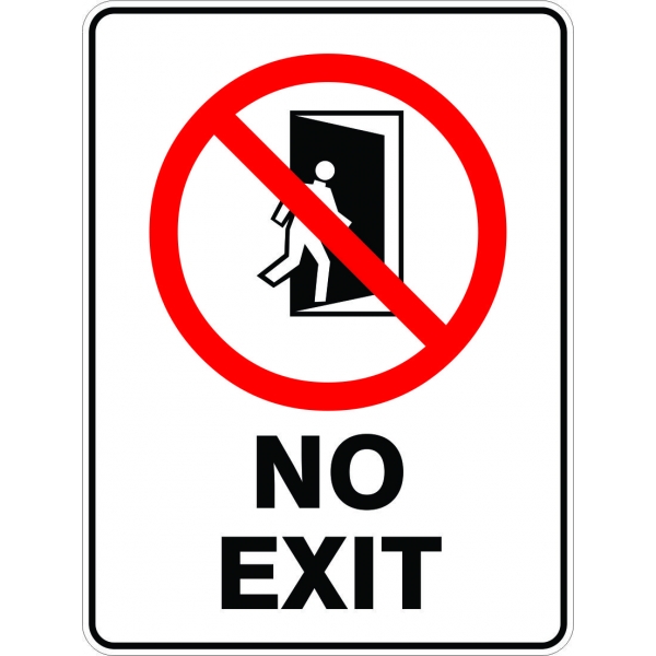 No Exit - STW Industrial & Safety
